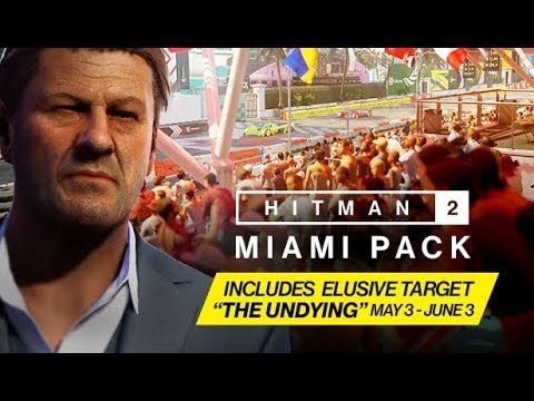 HITMAN 2 Elusive Target mission starring Sean Bean returns May 3rd, new ...
