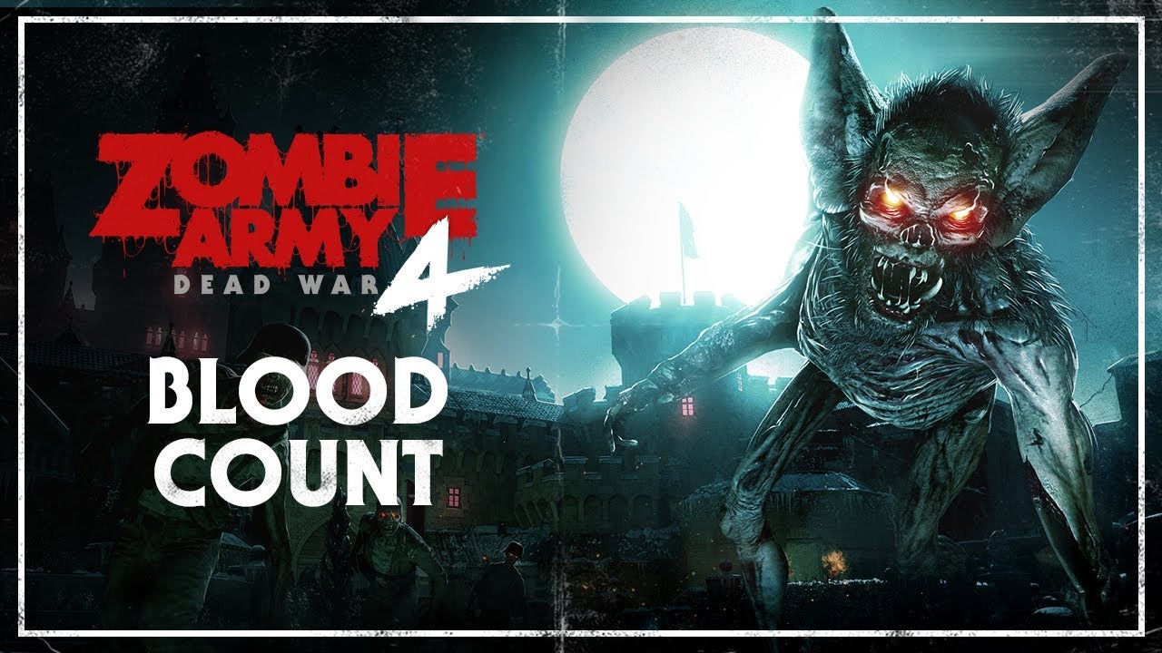 Keep track of the "Blood Count" in new Zombie Army 4: Dead War chapter ...