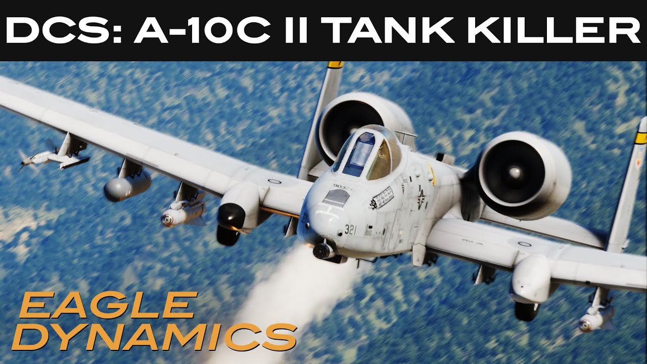 The A-10C II Tank Killer is now available for DCS World as both a full ...