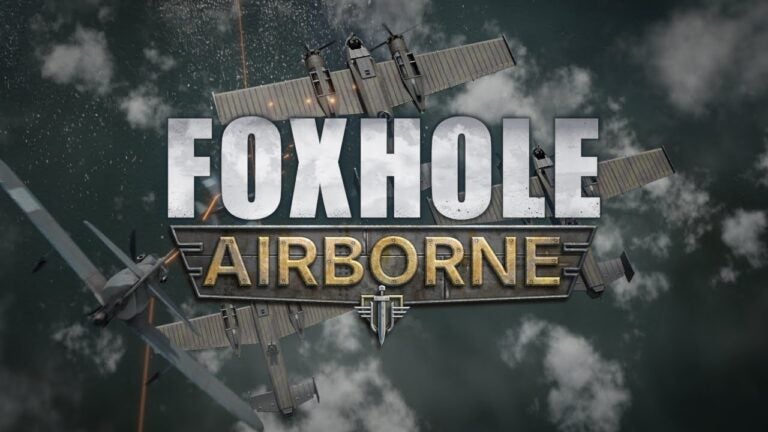 Foxhole goes "Airborne" today in major update that expands the war ...