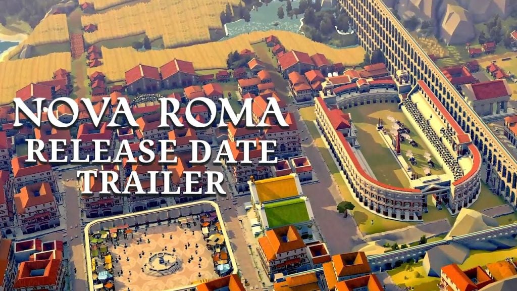Roman city-building game Nova Roma is out now in Early Access - Saving ...