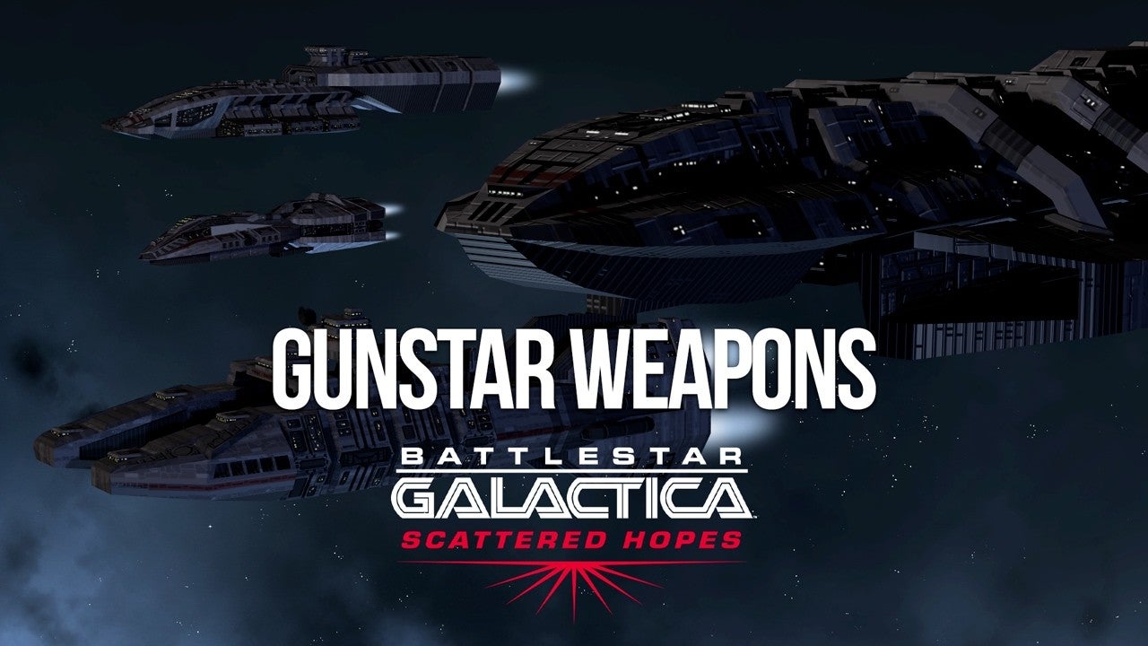 Gunstar Weapons trailer Battlestar Galactica: Scattered Hopes showcases ...